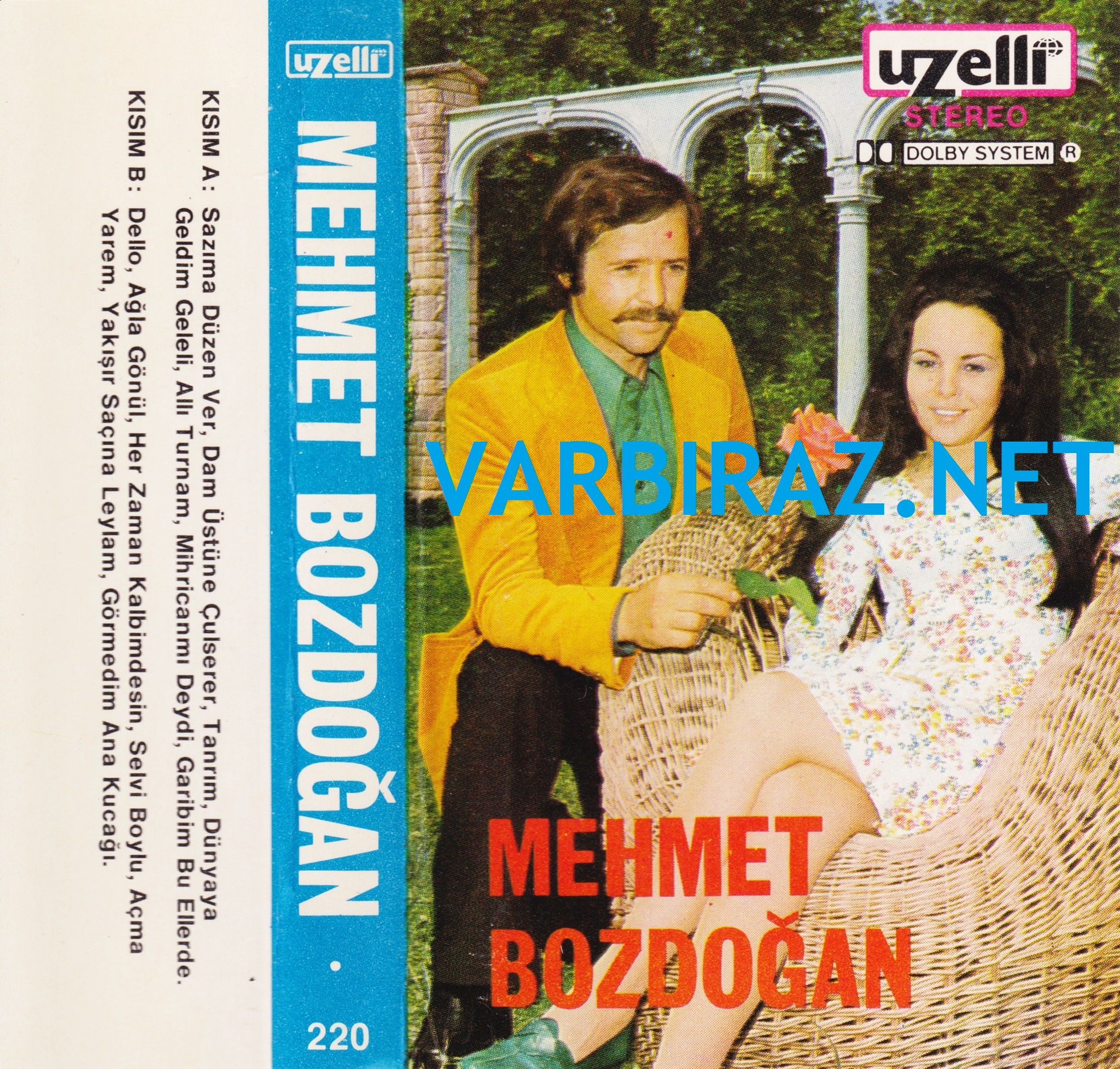 Mehmet Bozdogan - Uzelli 220 - VarBiraZ!NeT